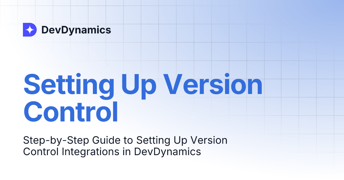 Setting Up Version Control | DevDynamics